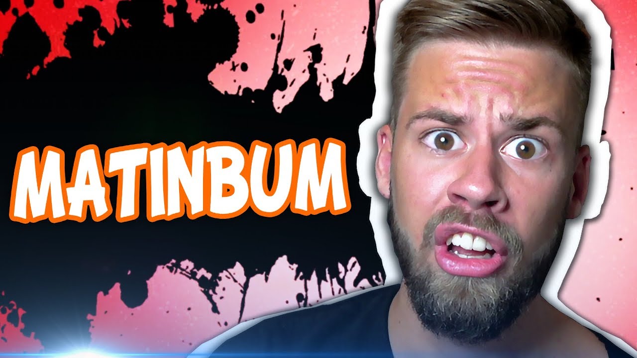 Vad heter Matinbum?